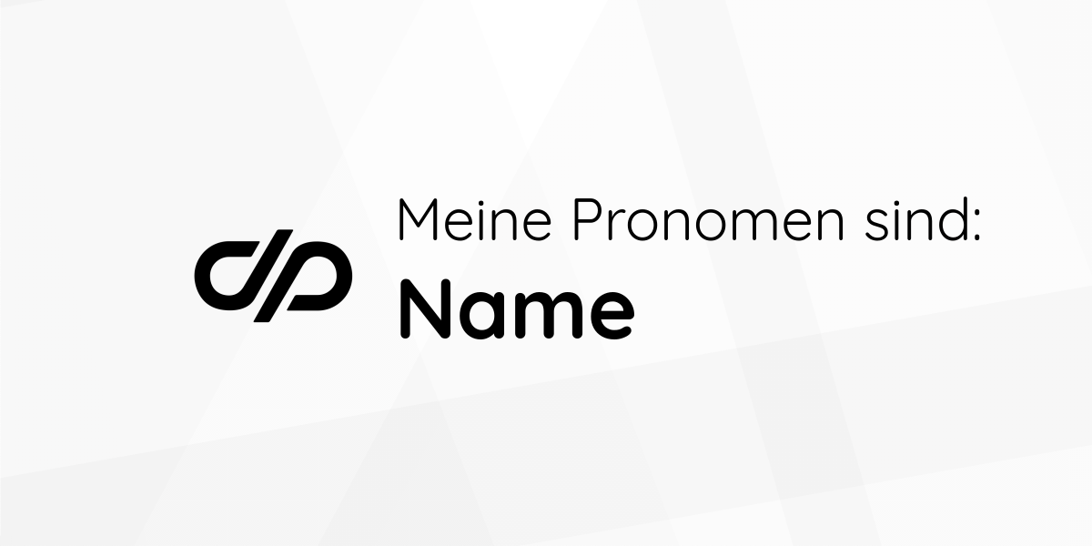 Meine Pronomen sind: Name • Pronomen.net